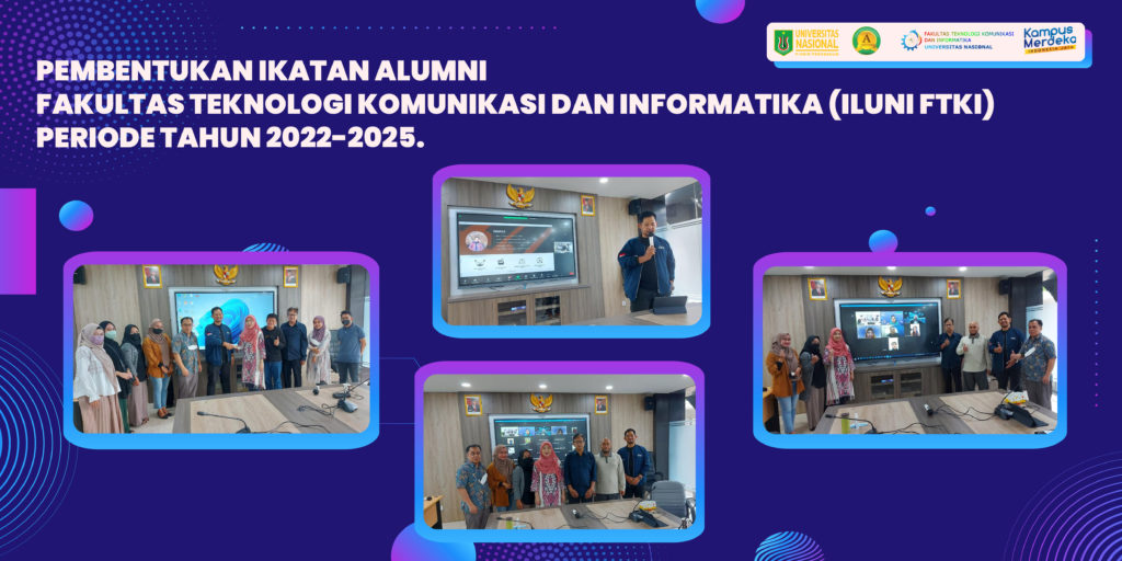 PEMBENTUKAN IKATAN ALUMNI FAKULTAS TEKNOLOGI KOMUNIKASI DAN INFORMATIKA (ILUNI FTKI) PERIODE ...